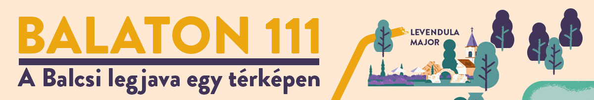 Levendulamezőktől a panorámás kirándulásokig: TOP 20 mesés balatoni ...